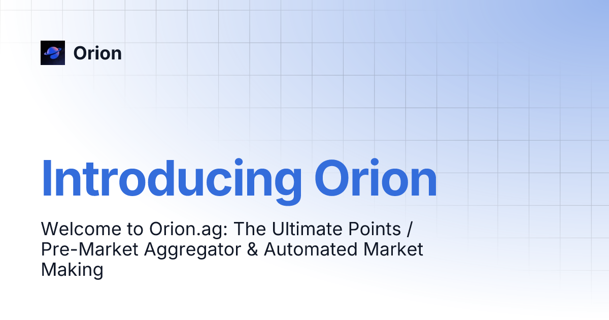 Introducing Orion | Orion