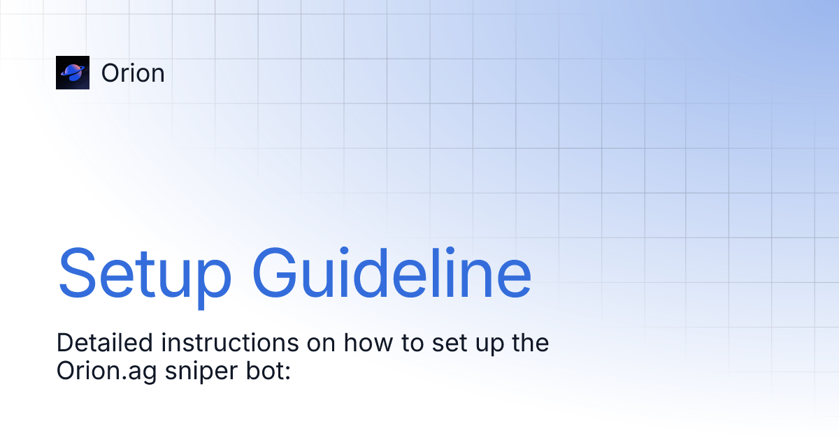 Setup Guideline | Orion